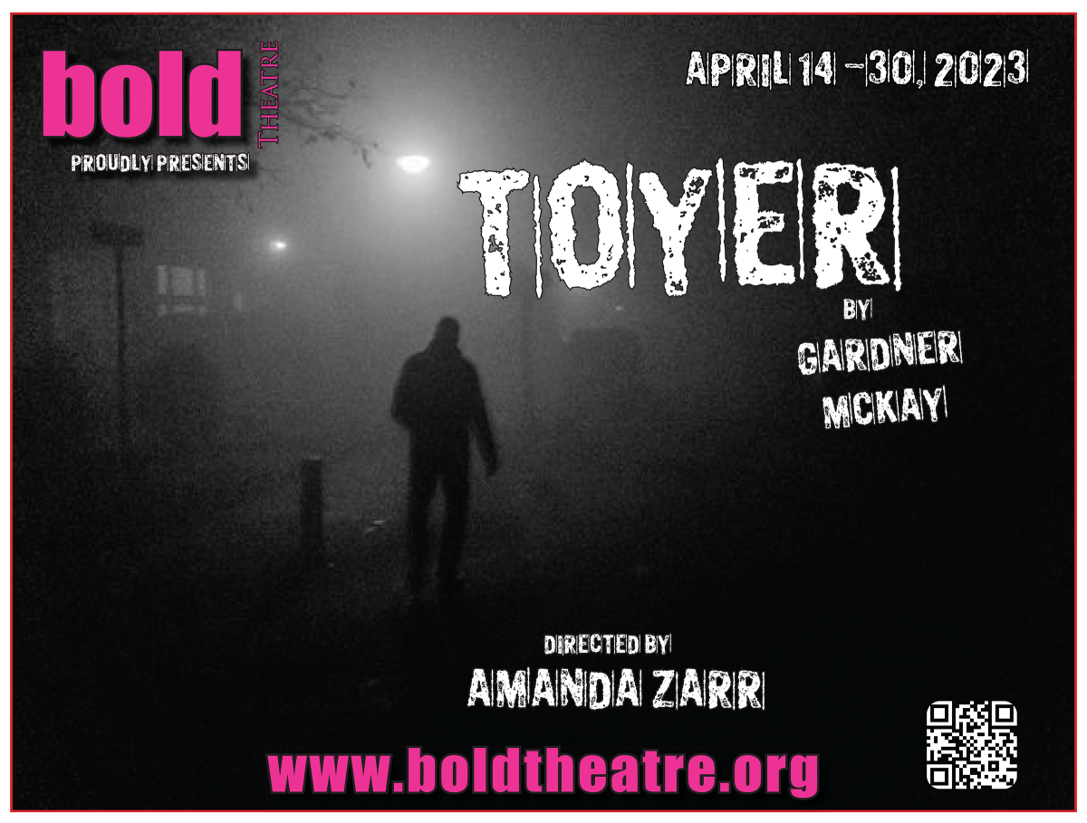 Bold Theatre presents “Toyer” – ArtsBeatLA